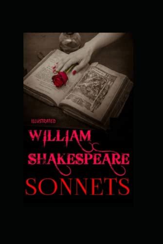 Sonnets By William Shakespeare Classic Illustrated Edition By William