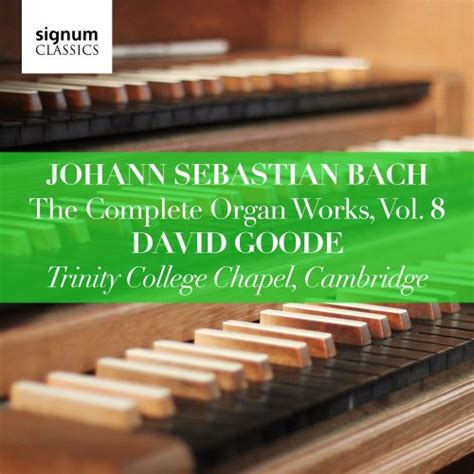 Js Bach The Complete Organ Works Vols 8 And 9 Gramophone