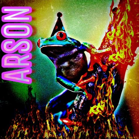 Arson Frog On Tumblr