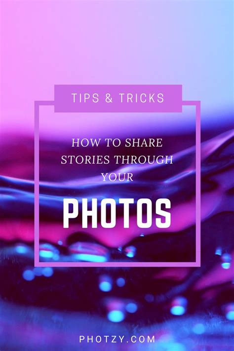 Telling Stories Through Your Photography Stories Telling Stories
