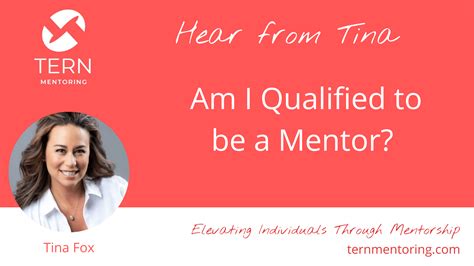 Am I Qualified To Be A Mentor Tern Mentoring
