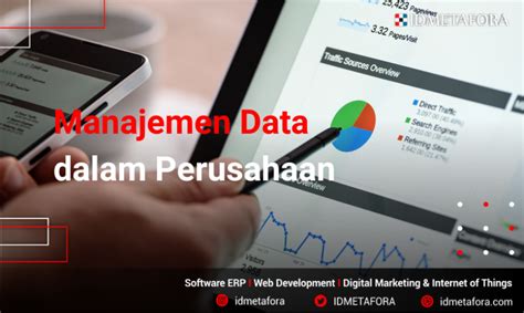 Mengenal Manajemen Data Peran Penting Dan Fungsinya Untuk Perusahaan Idmetafora