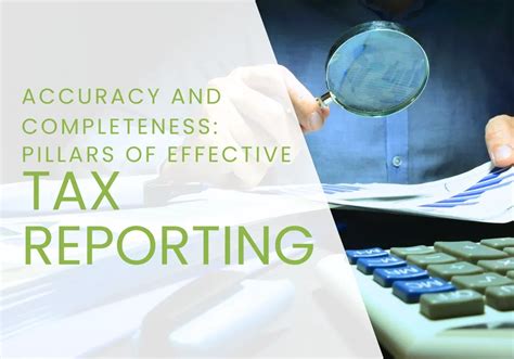 Accuracy And Completeness Pillars Of Effective Tax Reporting Tig Bendigo