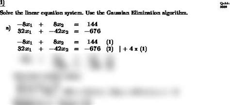 SOLUTION: Linear equation system gaussian algorithm - Studypool