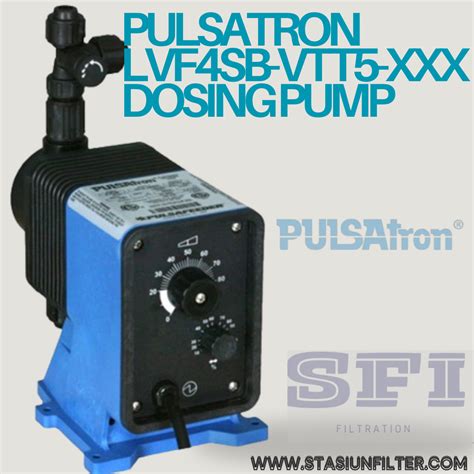 Pulsatron Lvf4sb Vtt5 Xxx Dosing Pump Stasiun Filter Indonesia