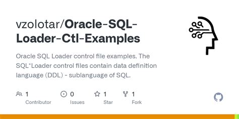 Github Vzolotaroracle Sql Loader Ctl Examples Oracle Sql Loader Control File Examples The