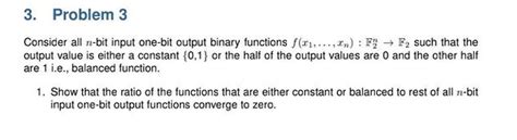 3 Problem 3 Consider All N Bit Input One Bit Output
