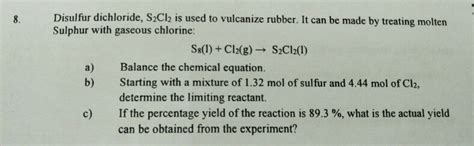 Solved 8 Disulfur Dichloride S2cl2 Is Used To Vulcanize