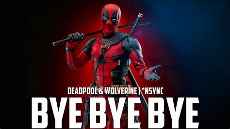 Nsync Bye Bye Bye From Deadpool And Wolverine Youtube