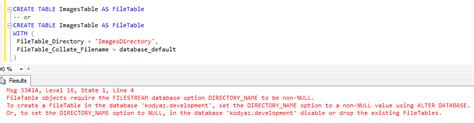 Filetable Objects Require The Filestream Database Option Directoryname