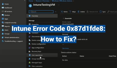 Intune Error Code 0x87d1fde8 How To Fix