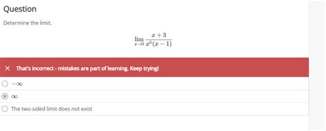 Solved Question Determine The Limit Limx→0x5x−1x3 ×