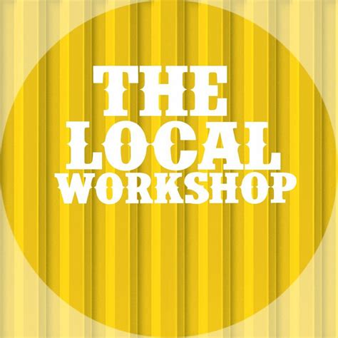 The Local Workshop