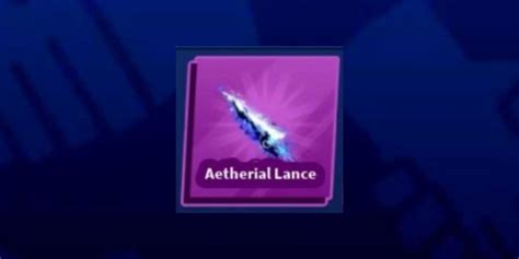 Aetherial Lance Blade Ball Roblox