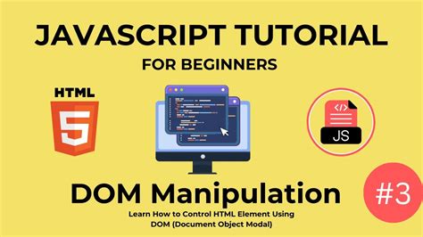 Javascript Dom Manipulation Javascript Tutorial For Beginners Learn