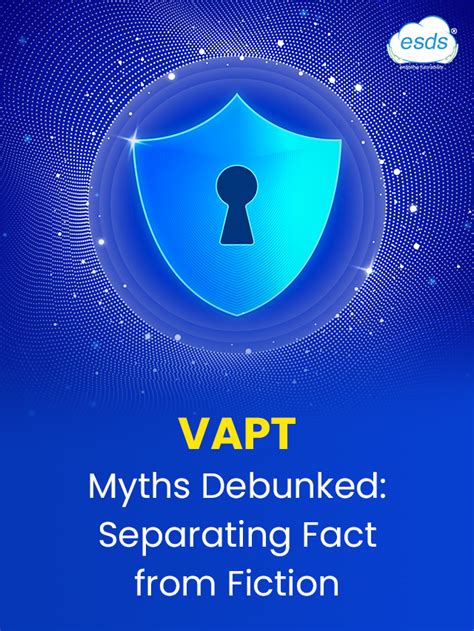 Vapt Myths Debunked Separating Fact From Fiction Data Center And