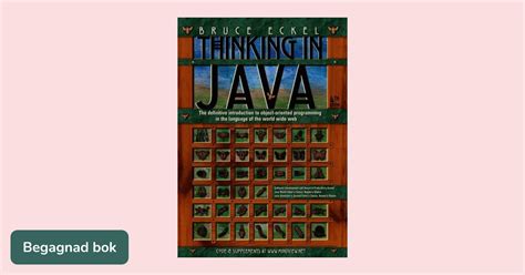Thinking In Java The Definitive Introduction To Object Oriented