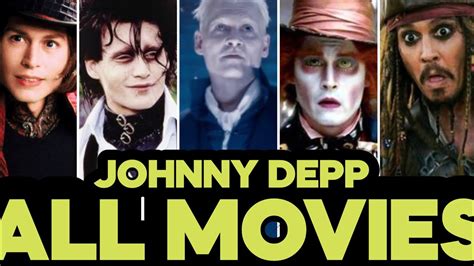 Top Best Movies Of Johnny Depp Youtube