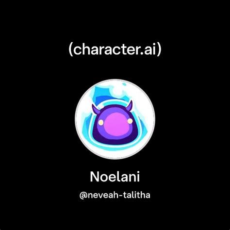 Noelani Neveah Talitha Characterai Ai Chat Reimaginedyour Words Your World