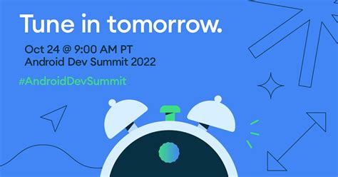 Android Developers Blog Android Dev Summit ‘22 Heres How To Tune In