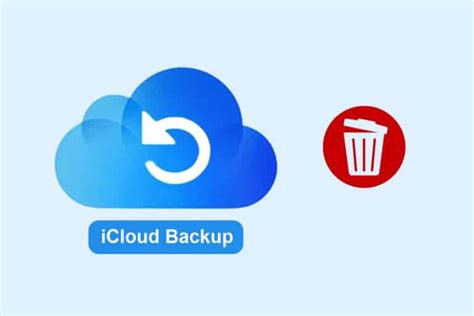 What Happens When I Delete Icloud Backup Techcult