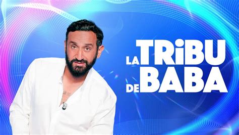 La Tribu De Baba Télé 2 Semaines