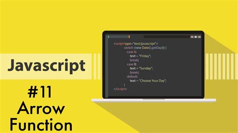Javascript For Beginners 11 Arrow Function Youtube