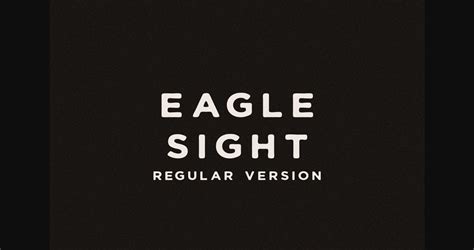 Eagle Sight Regular Font Font Canyon