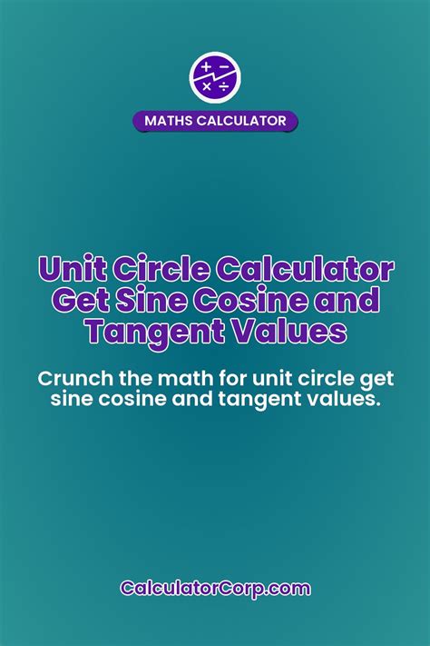 Unit Circle Calculator Get Sine Cosine And Tangent Values