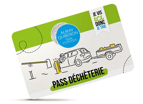 Accès Déchèteries Ce Quil Faut Savoir Sur Le Pass Auray Quiberon
