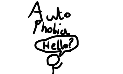 Autophobia