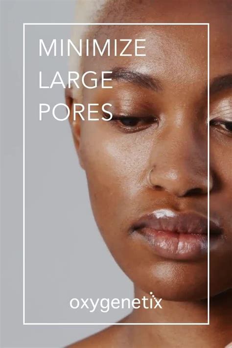 The Truth About Large Pores How To Minimize Them Artofit The Truth About Large Pores How To Minimize Them Artofit