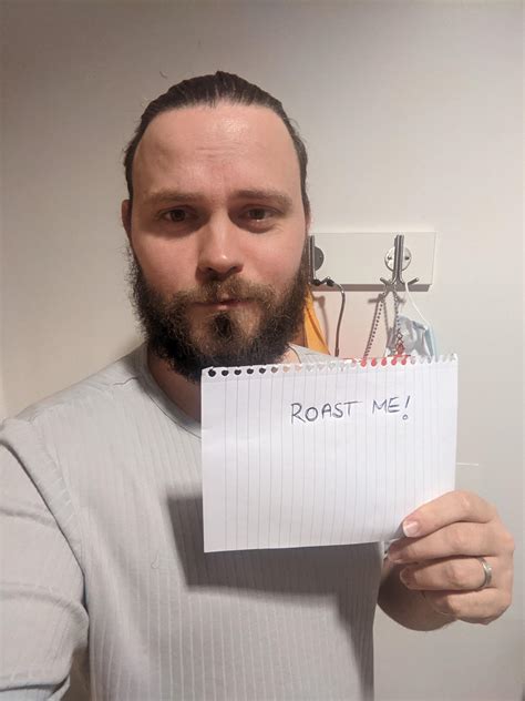 27 Y O Dad Of 2 Your Mum Calls Me Daddy Too R Roastme