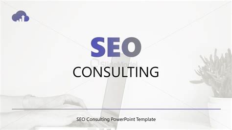 Seo Consulting Ppt Template Slidemodel