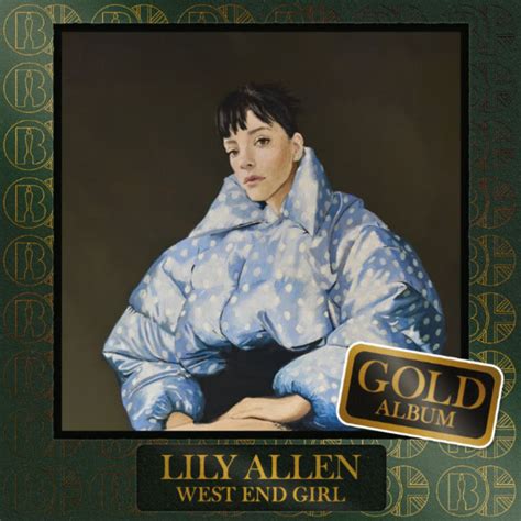Lily Allen West End Girl è Disco Doro Nel Regno Unito