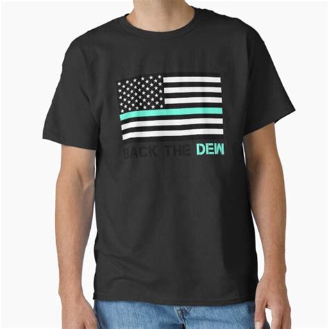 Back The Dew Thin Dew Line Baja Blast Pride Classic Classic T Shirt