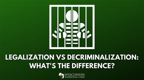 Legalization Vs Decriminalization Whats The Difference