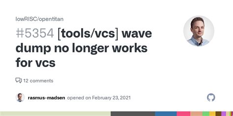 [tools vcs] wave dump no longer works for vcs · issue 5354 · lowrisc