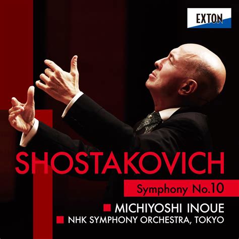 ‎shostakovich Symphony No 10 Album By Michiyoshi Inoue And Nhk