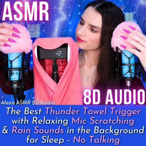 ASMR 8D AUDIO The Best Thunder Towel Trigger with Relaxing Mic Scratching & Rain Sounds in the ...