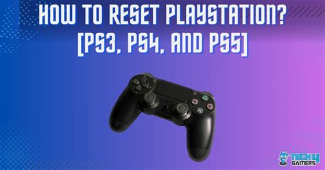 How To Reset PlayStation PS PS And PS Tech Gamers
