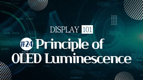 [display 101] 24 Principle Of Oled Luminescence Lg Display Newsroom