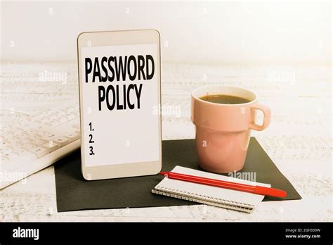 Hand Writing Sign Password Policy Business Idea First Line Of