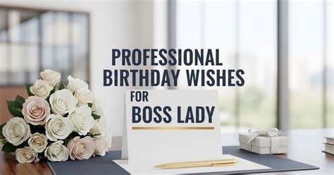 Heart Touching Birthday Wishes For Boss Lady Best Picks