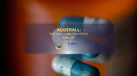 Adderall Definition Usage Side Effects Addiction Olympic