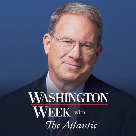Pbs Washington Week With The Atlantic Full Show Podcast Apple