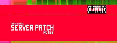 Philippines Server Patch Notes