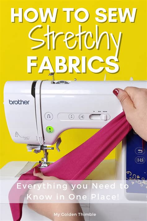 How To Sew Stretch Fabric Tips Tricks And Everything You Need To Know