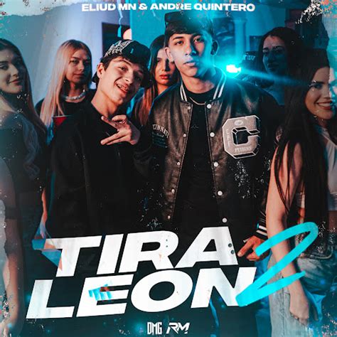 Tira Leon 2 Youtube Music