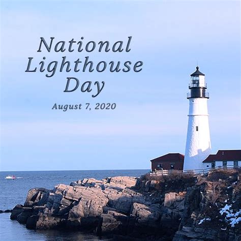 National Lighthouse Day August 7th It Was On This Day In 1789